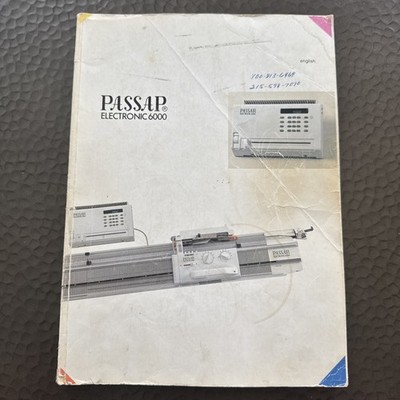 Passap E6000 Electric 6000 Knitting Machine Instruction Manual ENGLISH ...