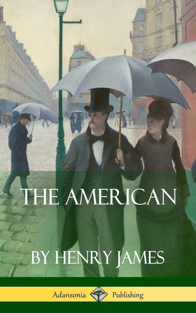 The American (Hardcover) von Henry James (2018, Gebundene Ausgabe ...