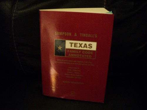 SAMPSON & TINDALL'S TEXAS FAMILY CODE ANNOTATED 2016 | eBay