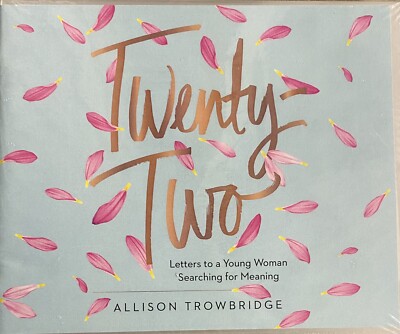 Twenty-Two : Letters to a Young Woman Searching for Meaning LP $24.99 ...