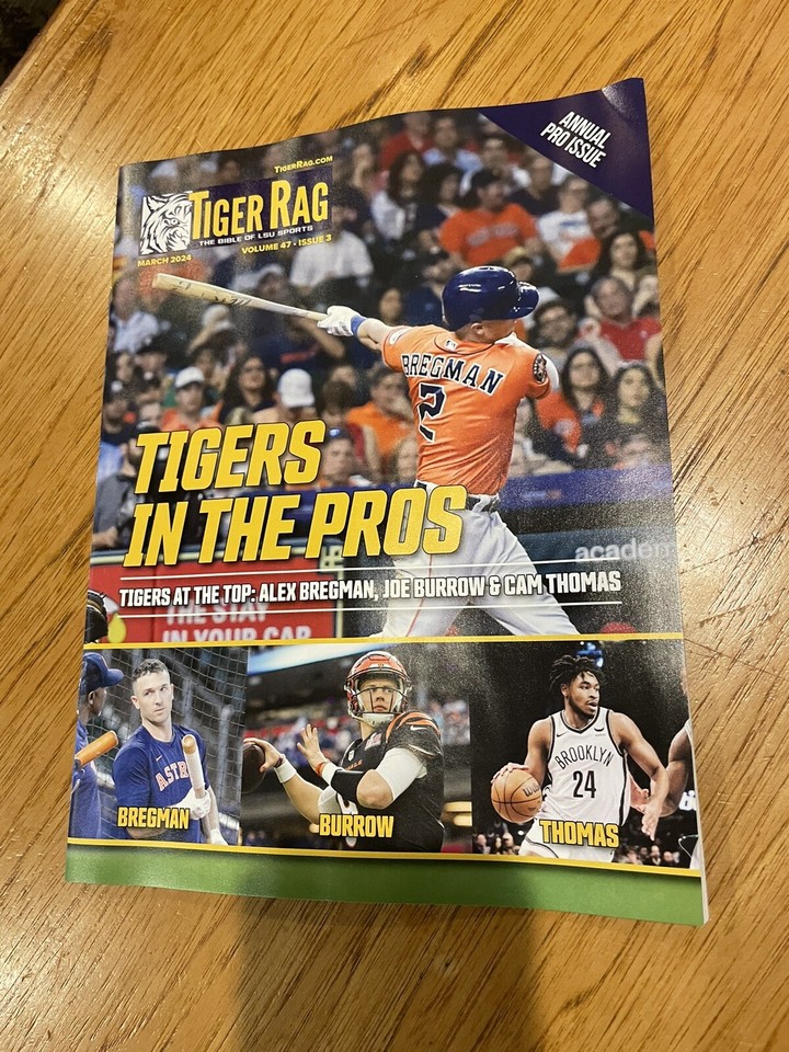 March 2024 TIGER RAG Magazine LSU Pro Issue Preview Baseball Football ...
