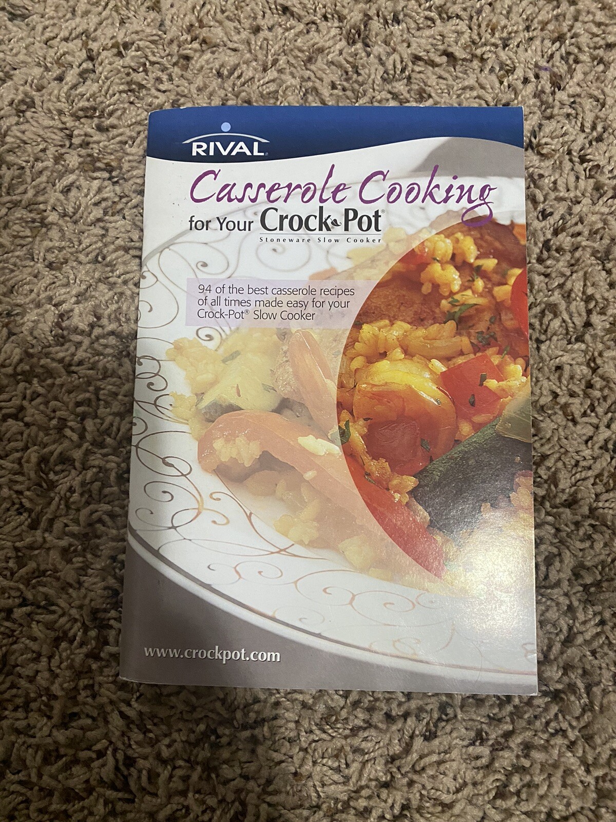 Vintage 2002 Rival Casserole Cooking Crock Pot Cookbook Recipes Cook ...