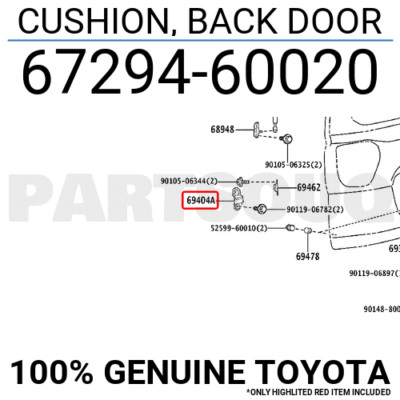 6729460020 Genuine Toyota CUSHION, BACK DOOR 67294-60020 | eBay
