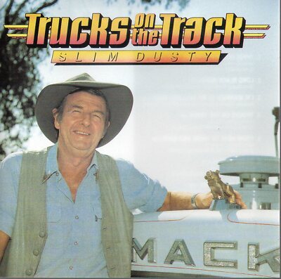 SLIM DUSTY - TRUCKS ON THE TRACK CD 1984 EMI AUSTRALIA 797187-2 COUNTRY ...