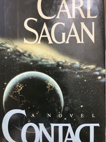 Carl Sagan Contact Hardcover, DJ 1985 1st Edition, 1st Printing 1985 ...