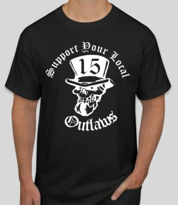 Support your local Outlaws Biker Motorcycle MC 15 t shirt outlaw Skull ...