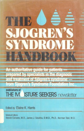 THE SJOGREN'S SYNDROME HANDBOOK By Steven Carsons & James J. Sciubba ...