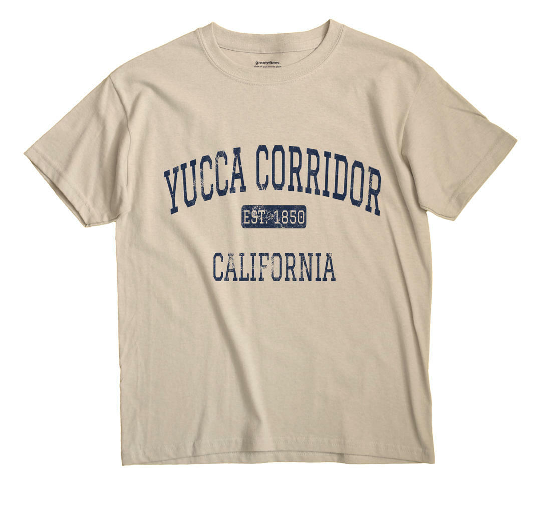 Yucca Corridor California CA T-Shirt Los Angeles EST | eBay