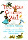 Teach Your Children Well by Christine Allison: Used | eBay