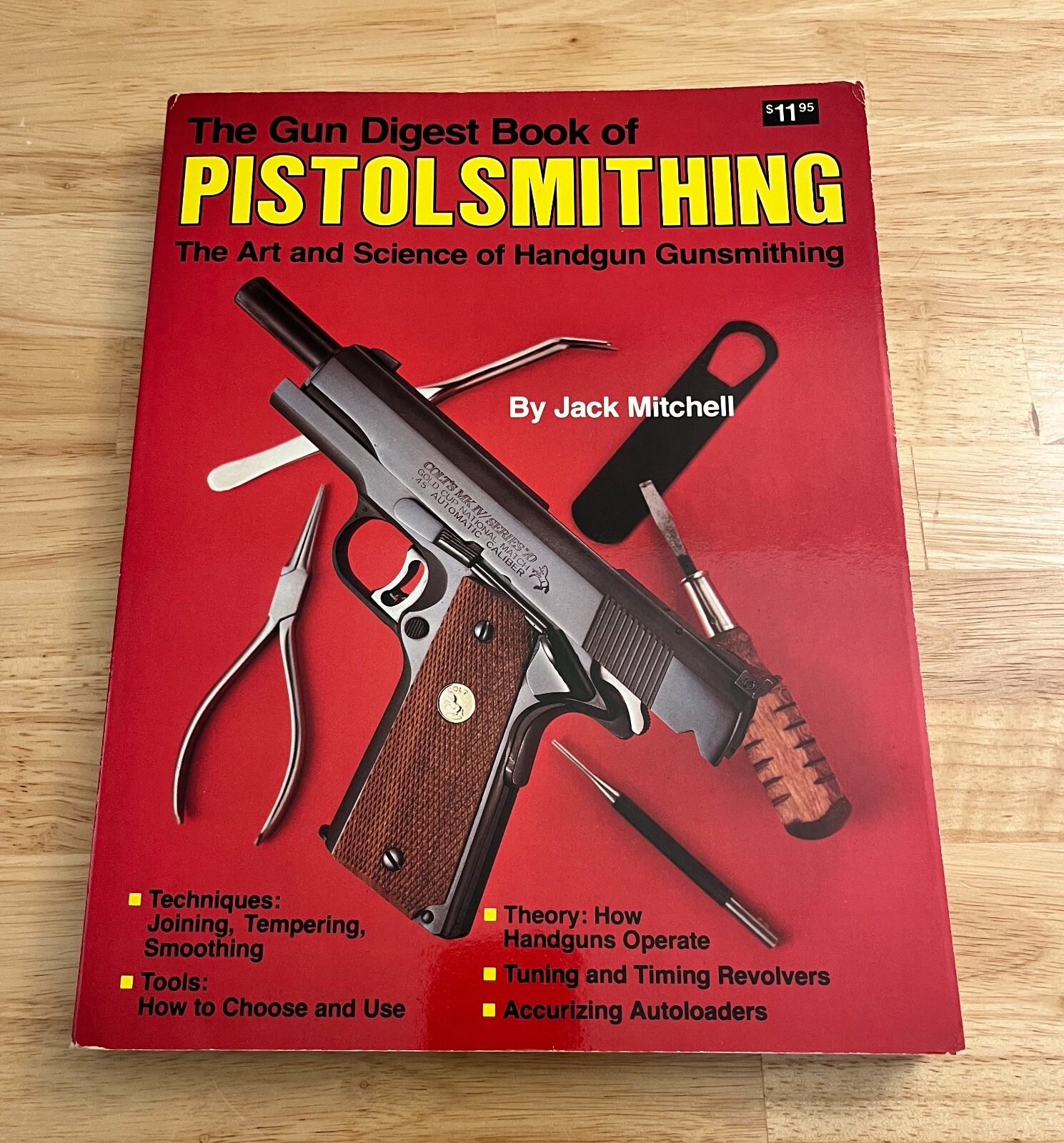 The Gun Digest Book Of Pistolsmithing by Jack Mitchell (1980 Paperback ...