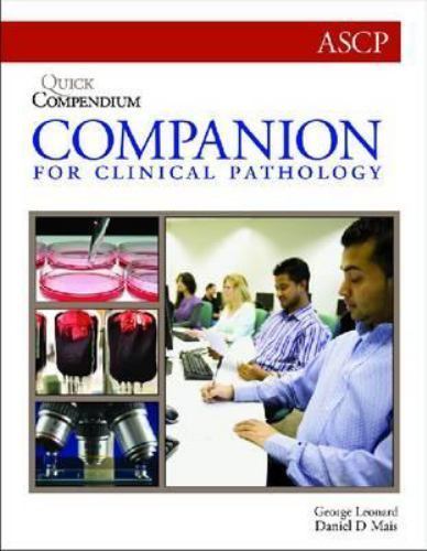 Quick Compendium Companion for Clinical Pathology by George Leonard ...