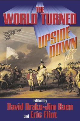 The World Turned Upside Down by Eric Flint 9780743498746| eBay