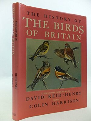 The History of the Birds of Britain by Colin Harrison Hardback Book The ...