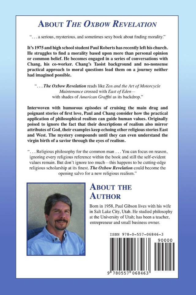 The Oxbow Revelation by Paul Gibson 9780557068463 9780557068463 | eBay ...