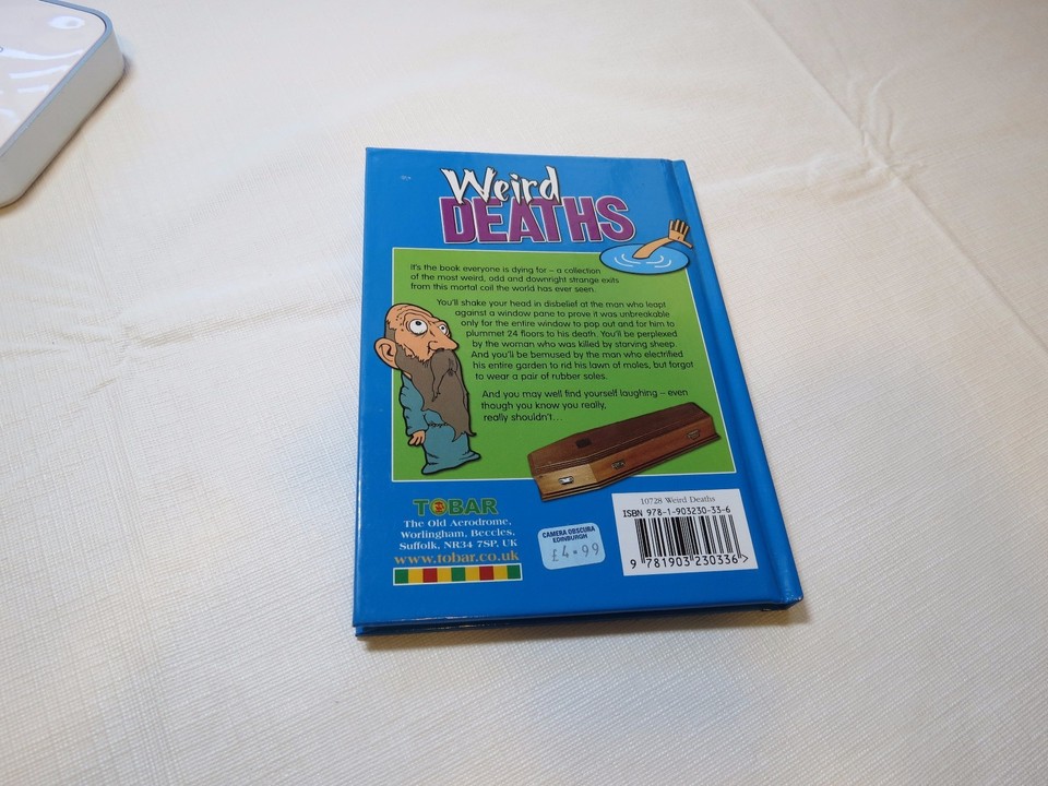 Weird Deaths the Lighter side of DEATH! hard cover book 10728 UK Tobar ...