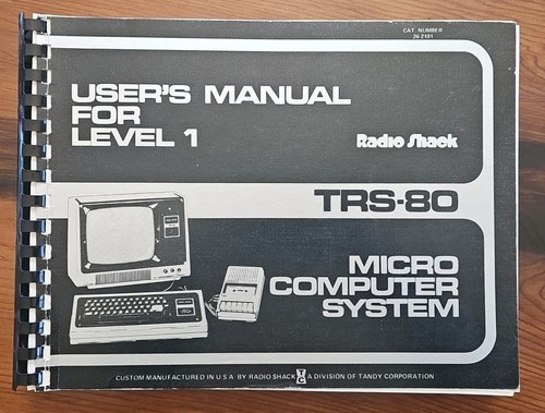 Radio Shack Tandy TRS-80 Model 1 User’s Manual For Level 1 - First Ed ...