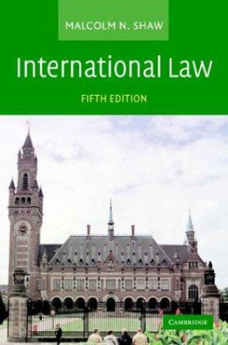 International Law by Malcolm N. Shaw (2003, Trade Paperback, Revised ...