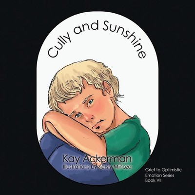 Cully and Sunshine by Kay Ackerman (English) Paperback Book ...