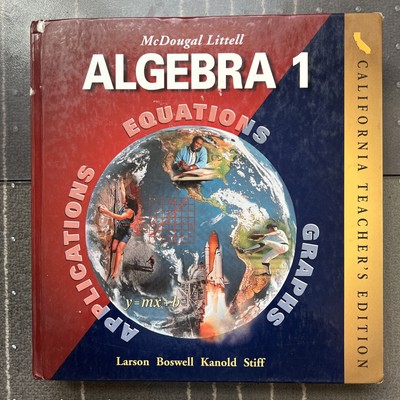 MCDOUGAL LITTELL ALGEBRA 1 CALIFORNIA TEACHER'S EDITION By Ron Larson ...