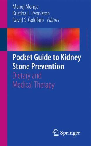 Pocket Guide to Kidney Stone Prevention: Dietary and Medical Therapy ...