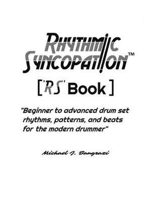 Rhythmic Syncopation: "Beginner to Advanced Drum Set Rhythms, Patterns ...