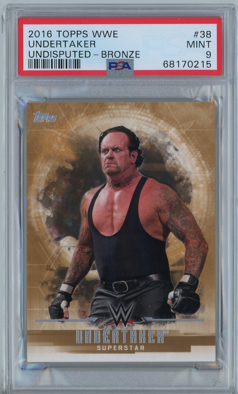 2017 Topps WWE Undisputed #38 Undertaker Bronze 09/99 PSA 9 Label Error ...
