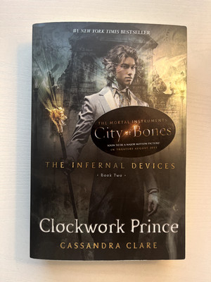 Clockwork Prince (The Infernal Devices) - Paperback By Clare, Cassandra ...