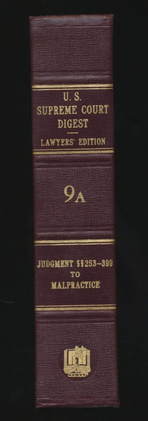 US Supreme Court Digest Lawyers Edition 9A Judgment 253-399 to ...