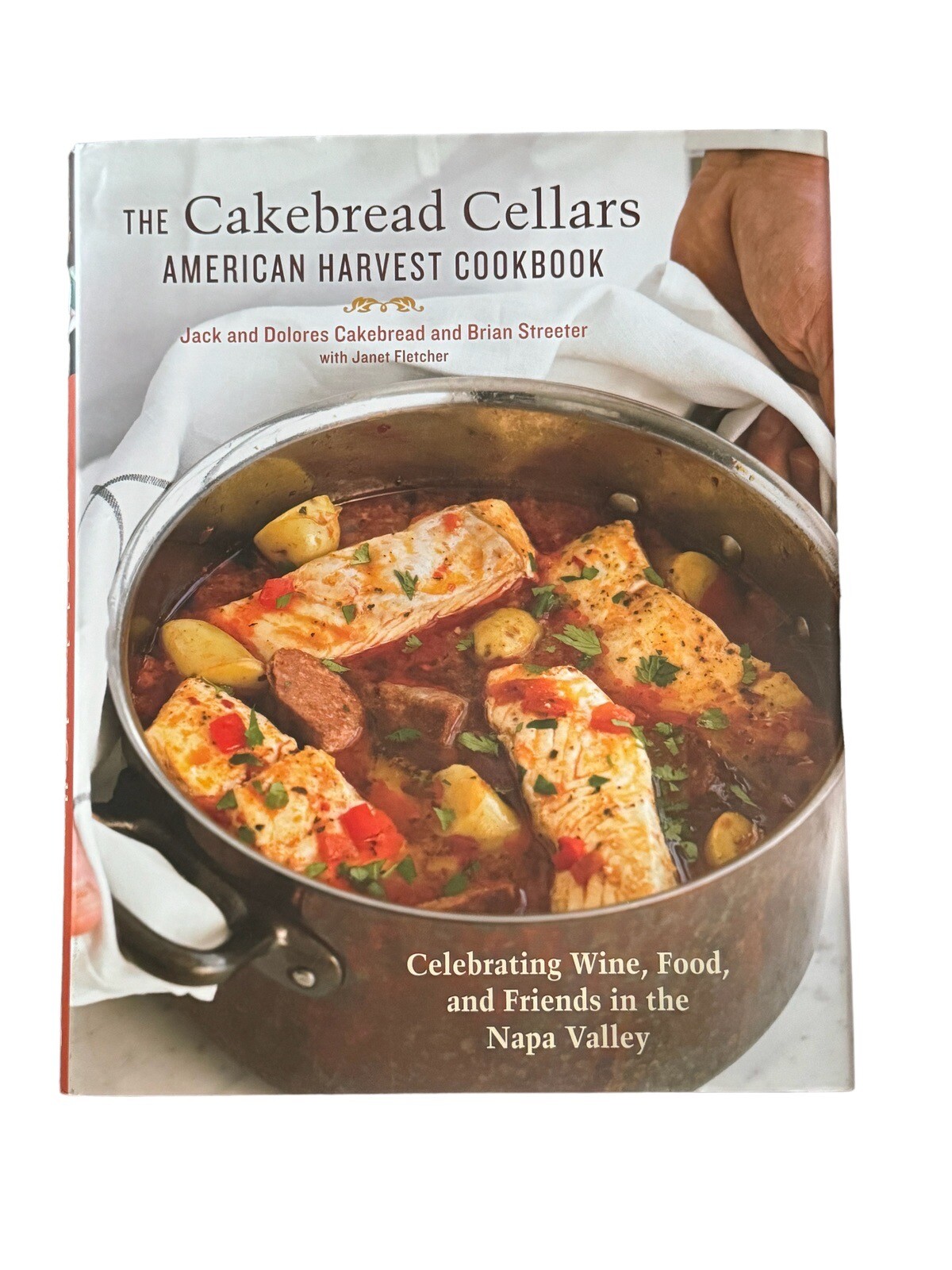 Cakebread Cellars American Harvest Cookbook 1st Edition Wine Food Napa ...