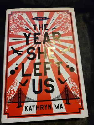 Year She Left Us by Ma, Kathryn Book Hardcover 9780062273345| eBay