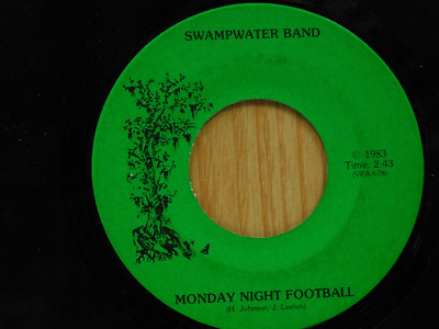 Swampwater Band 45 MONDAY NIGHT FOOBALL bw SWAMPWATER Indi Lable VG++ ...