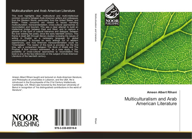 Multiculturalism And Arab American Literature von Ameen Albert Rihani ...
