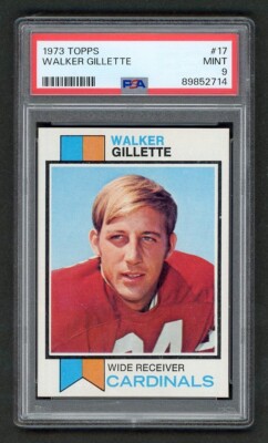 1973 Topps Football #17 Walker Gillette PSA 9 MINT Cardinals Rookie RC ...