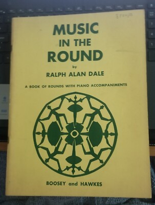 Round in the Music (A book of rounds with Piano Accompaniments) Ralph ...