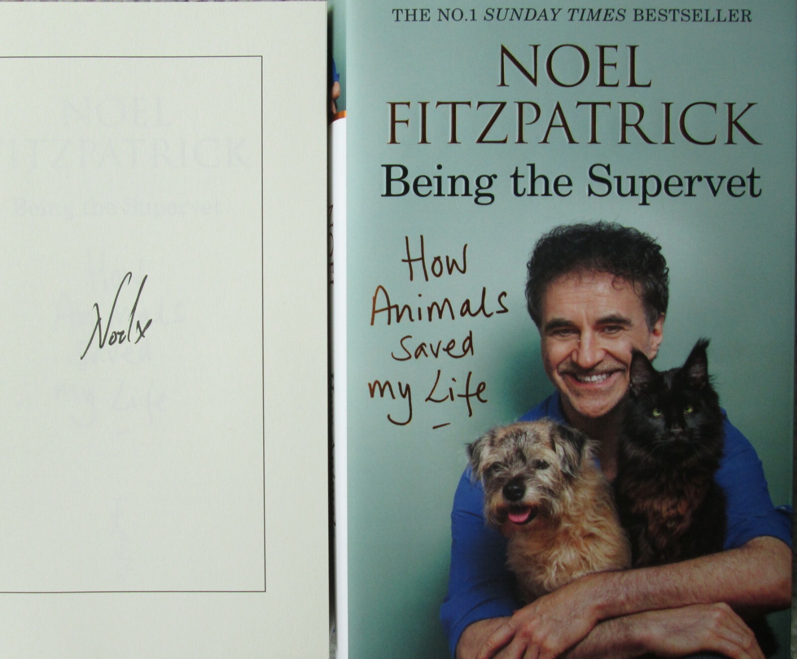 Noel Fitzpatrick-Signed Book-Being the Supervet-How Animals Saved My ...