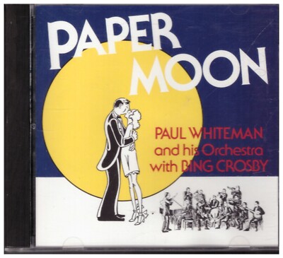 Paper moon - Paul Whiteman [CD] wistful and blue,muddy water,Rockin ...