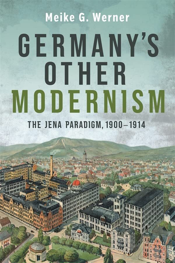 Meike G. Werner Germany's Other Modernism (Hardback) (UK IMPORT ...