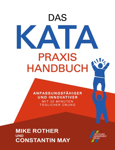 Das KATA Praxishandbuch Mike Rother 9783940775245 | eBay.de