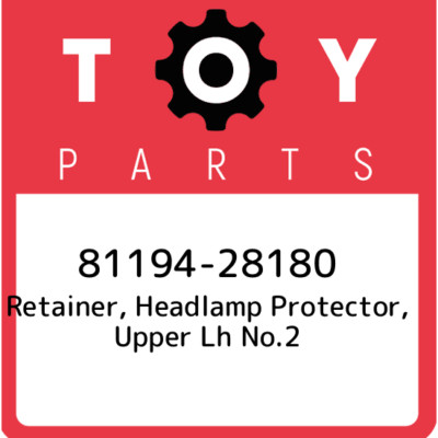 81194-28180 Toyota Retainer, headlamp protector, upper lh no.2 ...