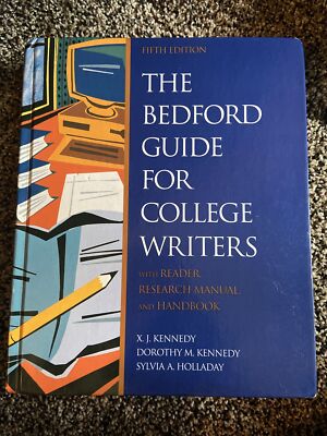 The Bedford Guide for College Writers with Reader, Research Manual, and ...