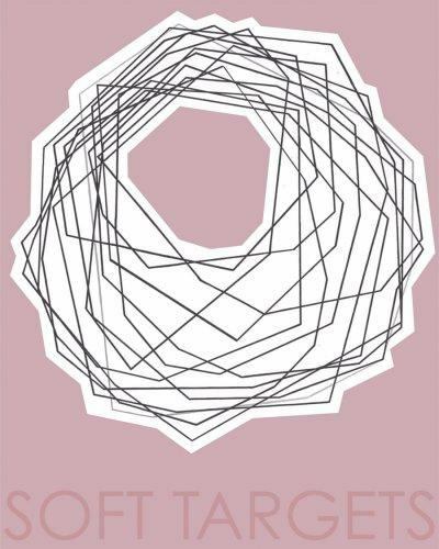 Soft Targets: V.2.1 by Rachel Kushner 9780977875115 | eBay