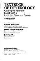 Textbook of Dendrology by William M. Harlow, James W. Hardin, Fred M ...