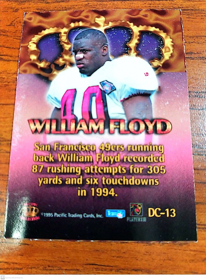 1995 Pacific Gold Crown William Floyd Proof card 1/1 NFL 49ers Football ...
