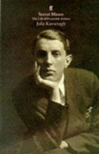 Secret Muses: Life of Frederick Ashton by Kavanagh, Julie Hardback Book ...