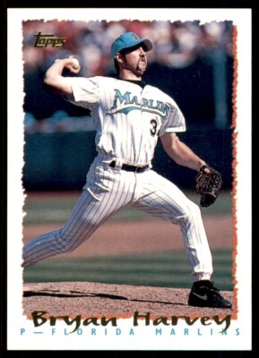 1995 Topps Baseball #311 Bryan Harvey | eBay