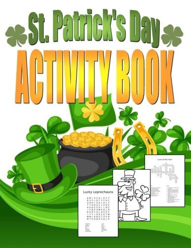 St. Patrick's Day Activity Book: Saint Patrick's Day Book for Kids Ages ...