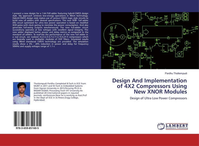 Design And Implementation of 4x2 Compressors Using New Xnor Modules von Pardhu Thottempudi (2016 ...