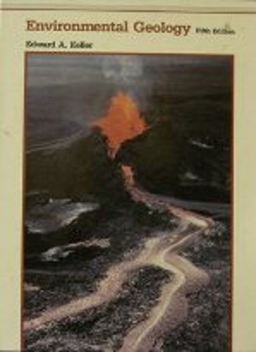 Environmental Geology Hardcover Edward A. Keller 9780675208895| eBay