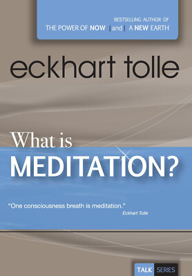 Eckhart Tolle: What is Meditation? (DVD, 2004 - SEALED - BRAND NEW) | eBay