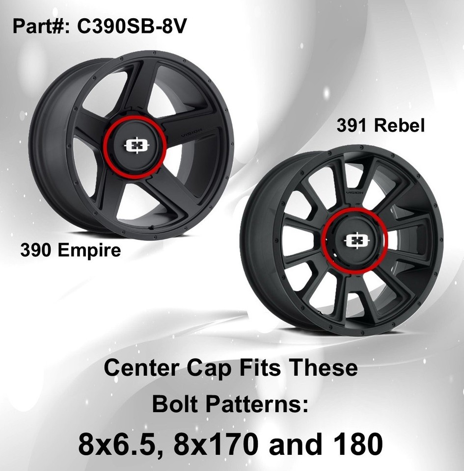 Vision 390 Empire 391 Rebel C390SB-8V Satin Black Wheel Center Cap Fits ...